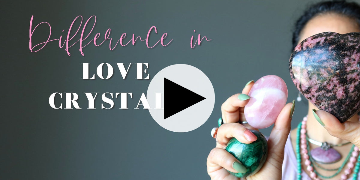 Top 7 Love Crystals & How they Differ I Video at Satin Crystals